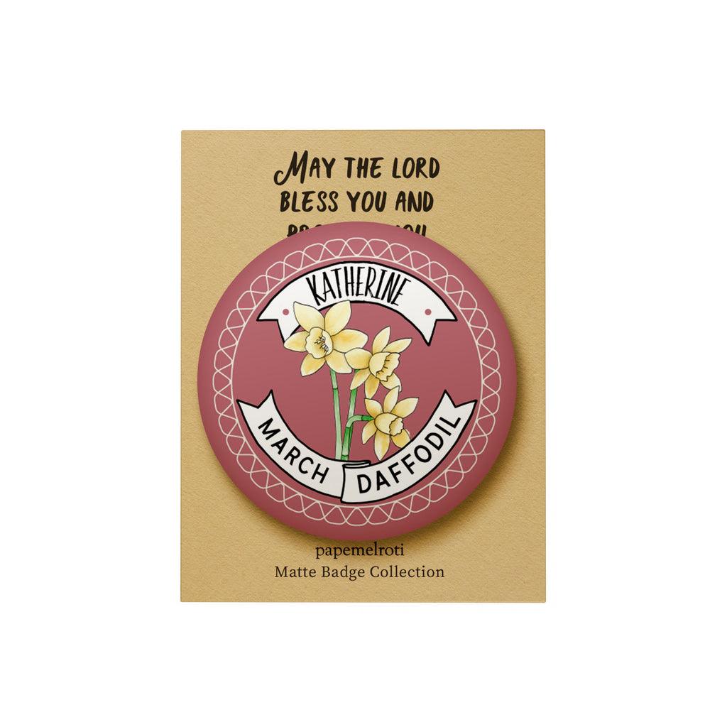 Birth Flower | Original Inspirational Badge | papemelroti