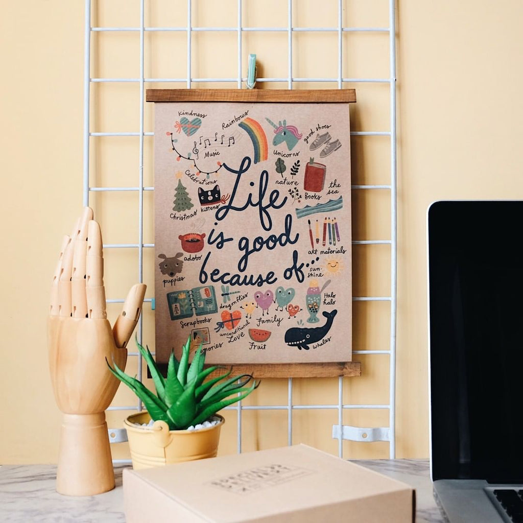 Life Is Good | Original Paper Scroll Poster | papemelroti